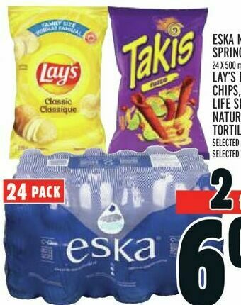 Metro: Eska Natural Spring Water, Lay's Family Size Chips, Takis or ...